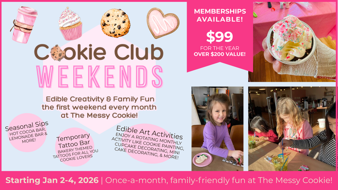 Cookie Club Weekends – The Messy Cookie